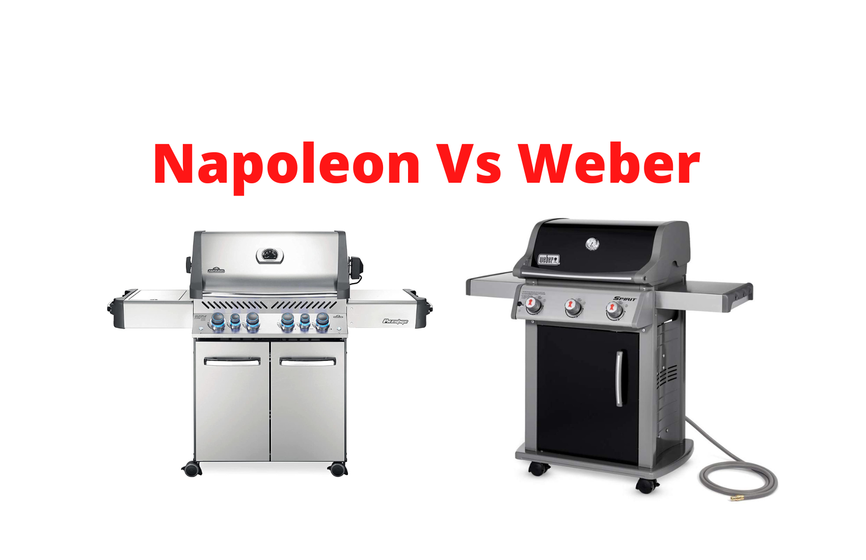 Napoleon Vs Weber - Gas Grill GURUS' Detailed Comparison - University Grill